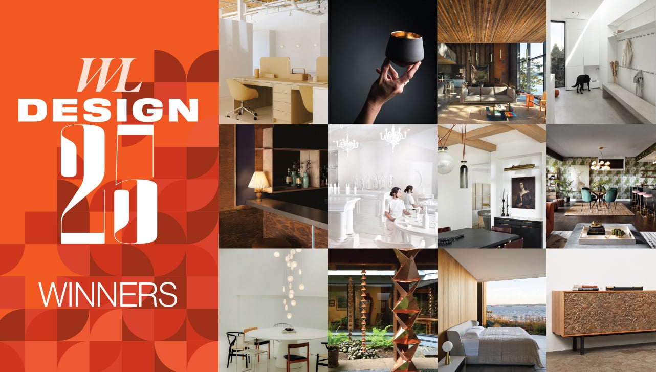 Introducing the Winners of Our First Annual WL Design 25 Awards